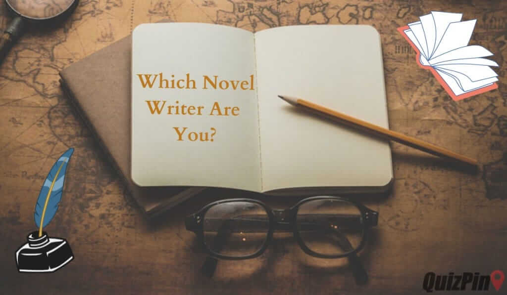 Which 2023 Novel Writer Are You Quiz – Who Are You Most Like? | QuizPin