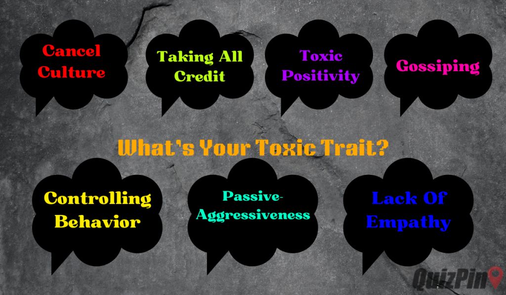 Toxic Trait Test - Reveal Your Toxic Trait | QuizPin