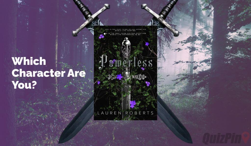 Powerless Novel Quiz – Which Powerless Trilogy Character Are You? | QuizPin